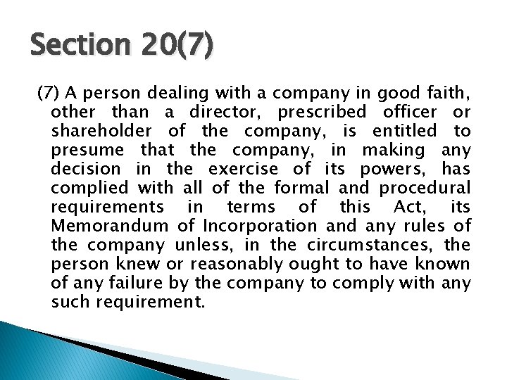 Corporate Law Corporate Capacity Agency The Turquand Rule