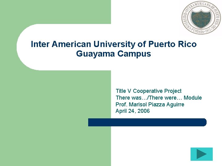 Inter American University of Puerto Rico Guayama Campus