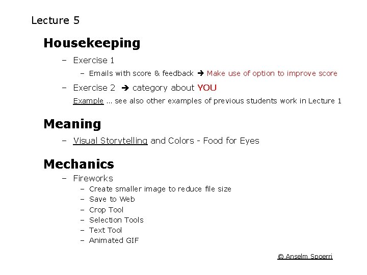 Lecture 5 Housekeeping Exercise 1 Emails with score
