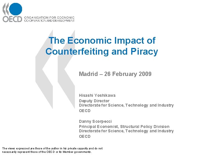 The Economic Impact of Counterfeiting and Piracy Madrid