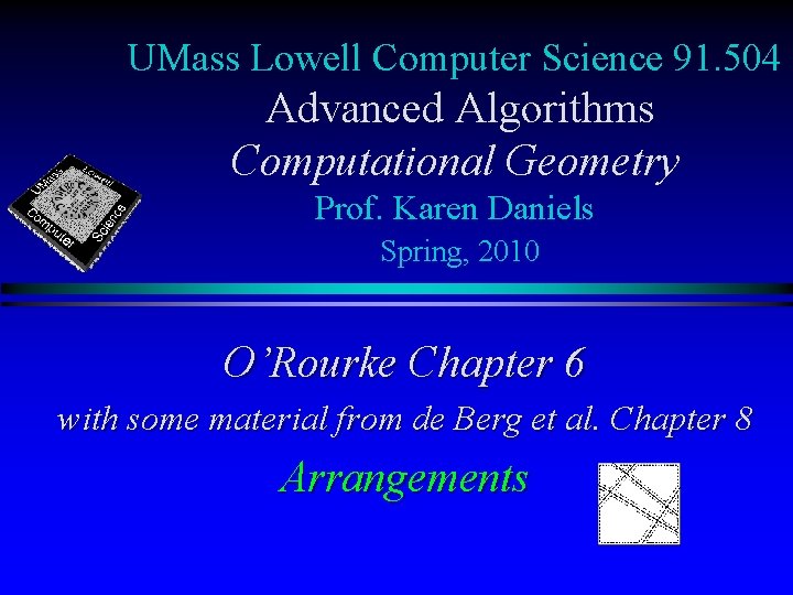 UMass Lowell Computer Science 91 504 Advanced Algorithms