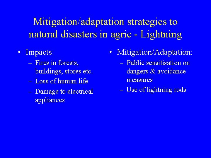 Status of mitigation and adaptation strategies with respect