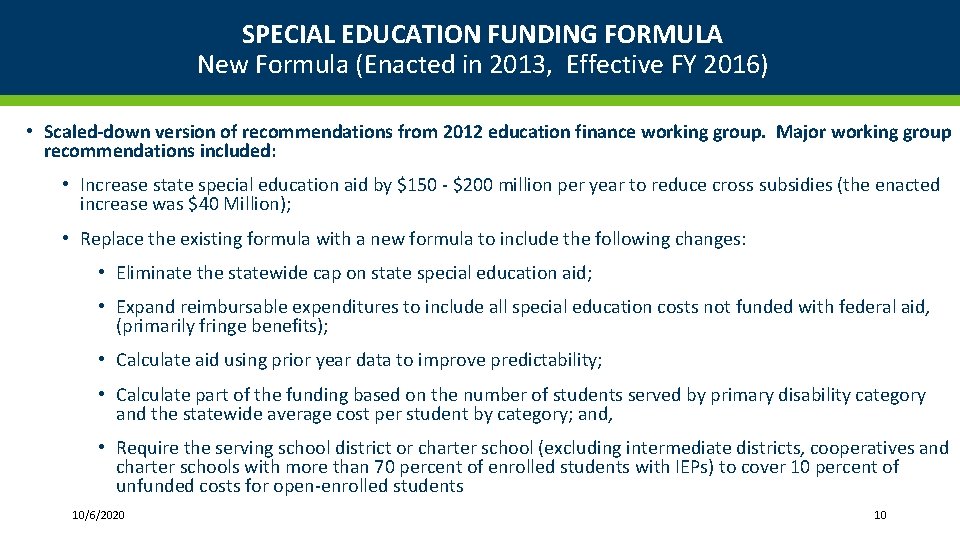 SPECIAL EDUCATION FUNDING OVERVIEW House Ways and Means