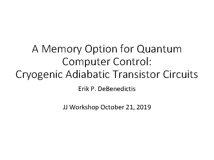 A Memory Option for Quantum Computer Control Cryogenic