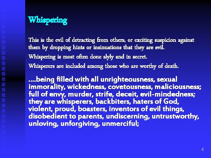 Sins of the Tongue My brethren let not