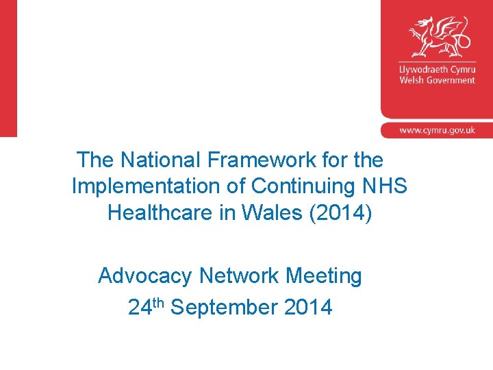 The National Framework for the Implementation of Continuing