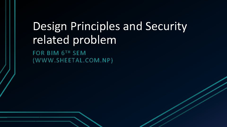 Design Principles and Security related problem FOR BIM