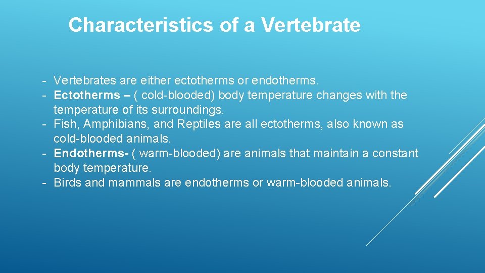 CHAPTER 14 NOTES Fish Amphibians and Reptiles Section
