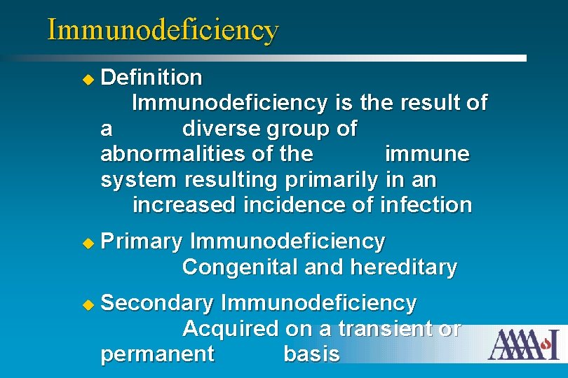 Approach to the Patient with Suspected Immunodeficiency u