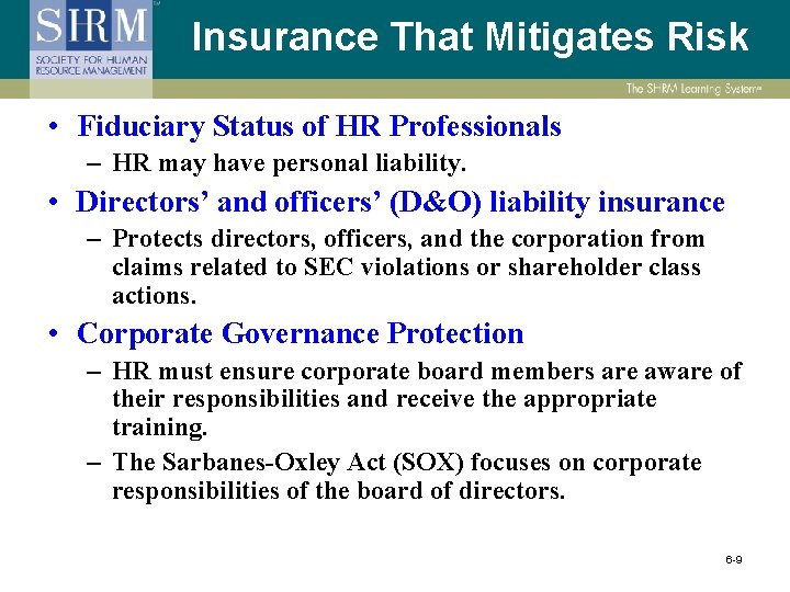 Module 6 Risk Management 7 PHR 16 questions