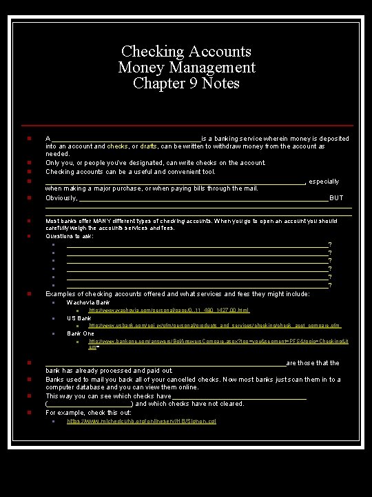 Checking Accounts Money Management Chapter 9 Notes n
