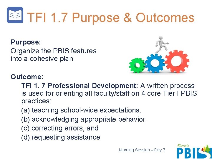 PBIS Day 7 Morning Session Day 7 Tier