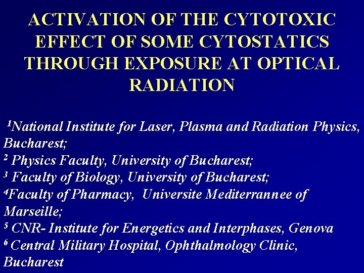 ACTIVATION OF THE CYTOTOXIC EFFECT OF SOME CYTOSTATICS
