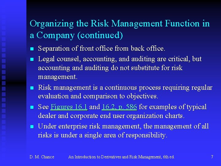 Chapter 16 Managing Risk in an Organization Parisbased