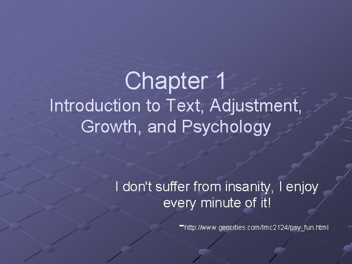Chapter 1 Introduction to Text Adjustment Growth and