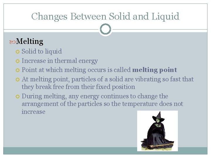 Chapter 2 Solids Liquids and Gases SECTION 2