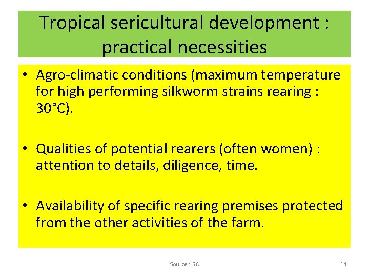 Sericultural development by Mr Christian FRESQUET International ...
