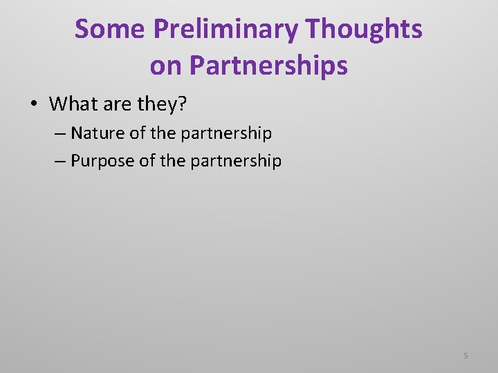 Evaluating Partnerships Why When and How February 17