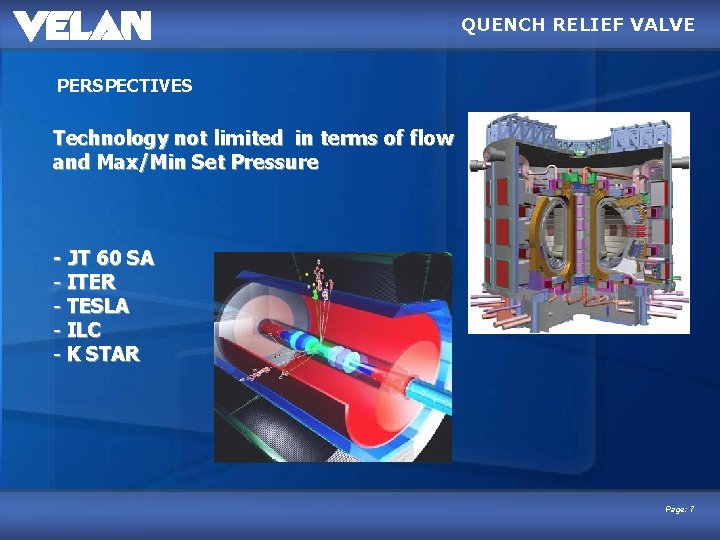 QUENCH RELIEF VALVE Symposium for the inauguration of