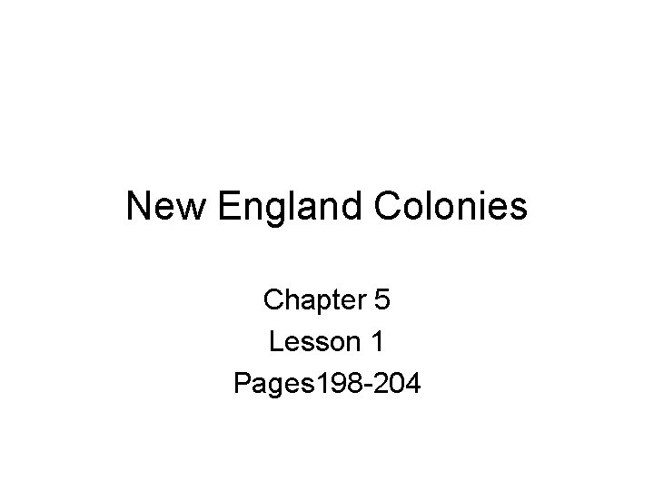 New England Colonies Chapter 5 Lesson 1 Pages