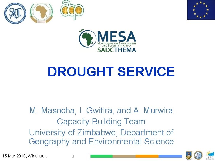 DROUGHT SERVICE M Masocha I Gwitira and A
