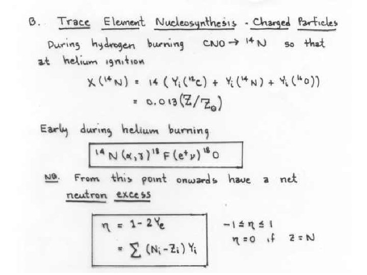 Lecture 10 Nucleosynthesis During Helium Burning and the
