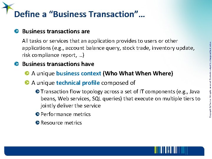 Active Context Tracking technology enabling business transaction management