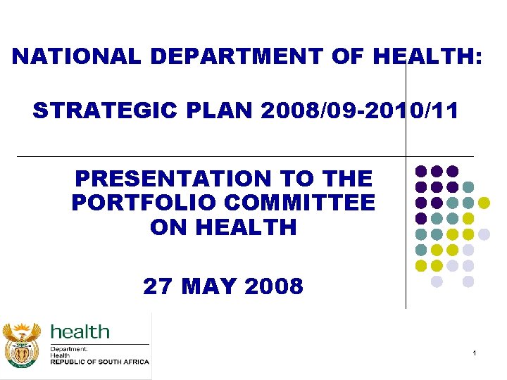 NATIONAL DEPARTMENT OF HEALTH STRATEGIC PLAN 200809 201011