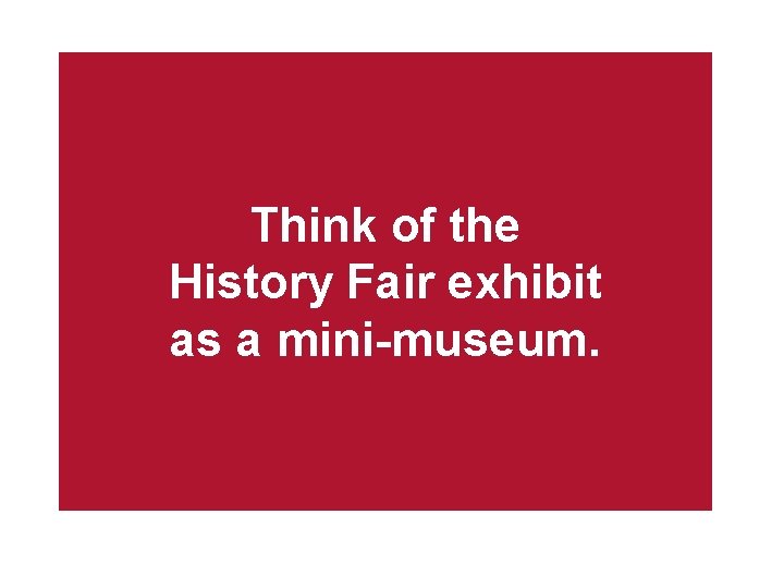 Exhibiting History Its More Than a Display Board