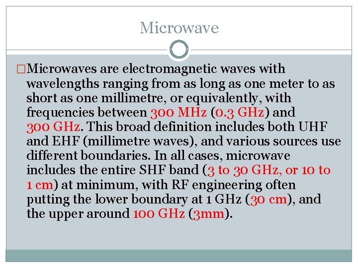 Types of Radiation Electromagnetic Spectrum Gamma rays MIR