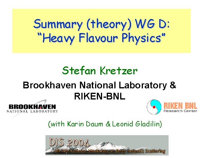 Summary theory WG D Heavy Flavour Physics Stefan