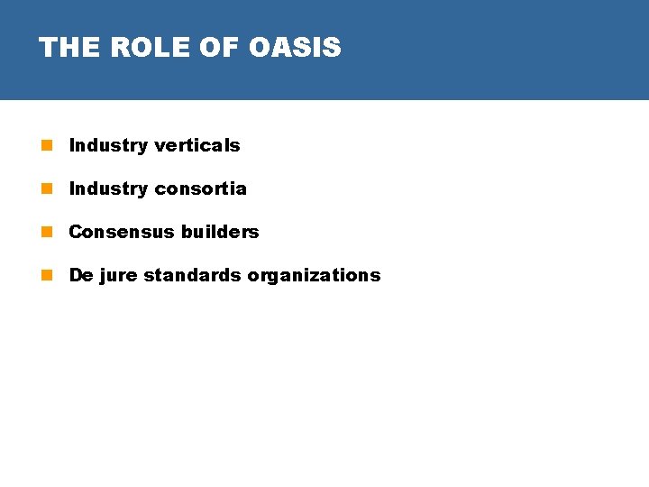 AIAG CIDX Rosetta Net OASIS SAP Implementing Standards