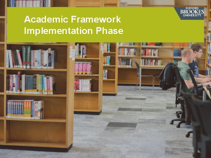 Academic Framework Implementation Phase Content 1 Introduction 2