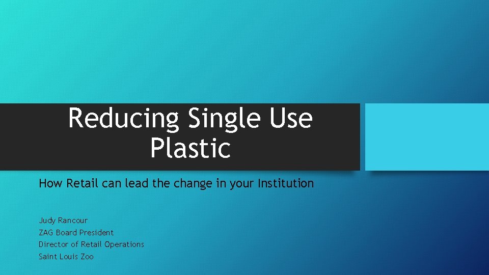 Reducing Single Use Plastic How Retail can lead
