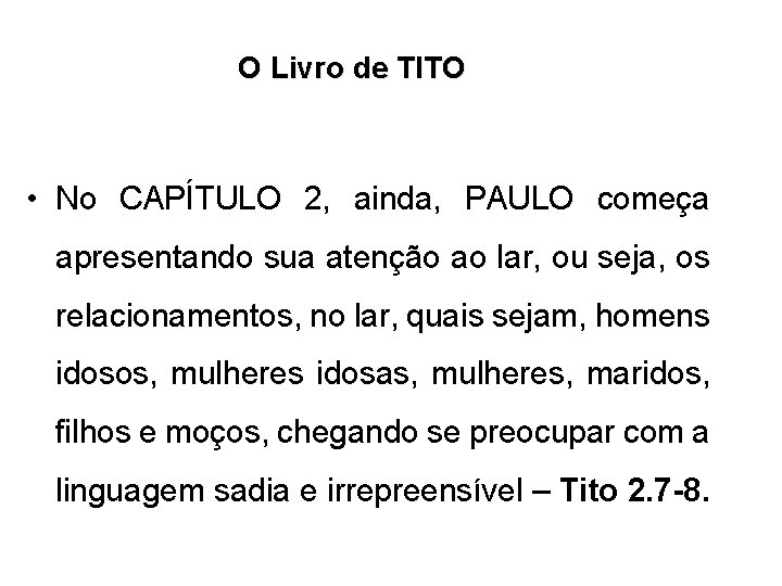 O Livro de TITO TEXTO BASE Tito 2