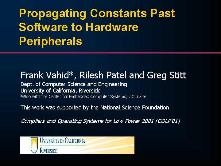 Propagating Constants Past Software to Hardware Peripherals Frank