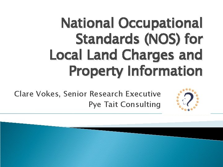 National Occupational Standards NOS for Local Land Charges