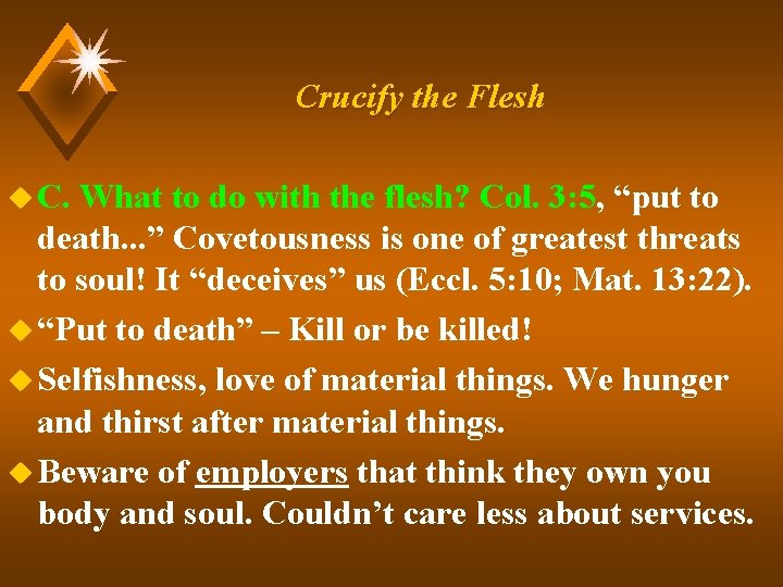 The Flesh What is it What to do