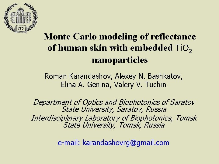 Monte Carlo modeling of reflectance of human skin
