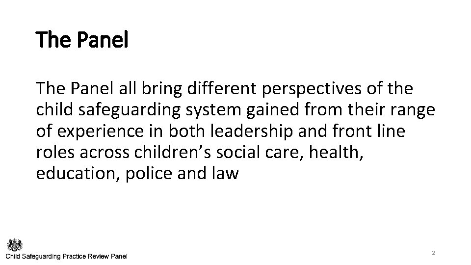 The Child Safeguarding Practice Review Panel Safeguarding reform