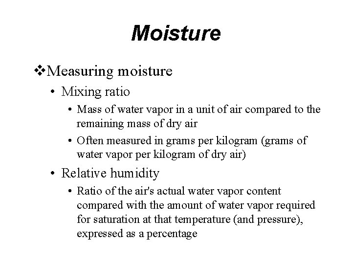 Earth Science 101 Moisture Clouds and Precipitation Chapter