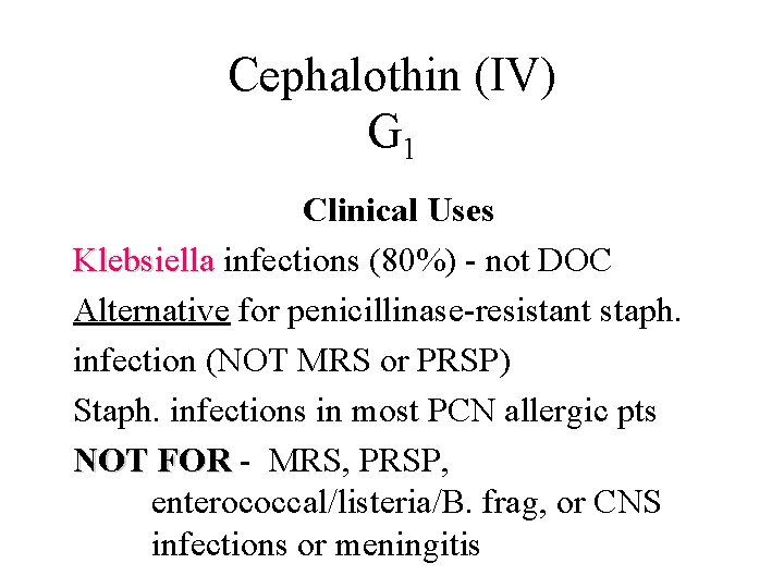 Cephalosporins First Generation Cephalosporins Second Generation ...