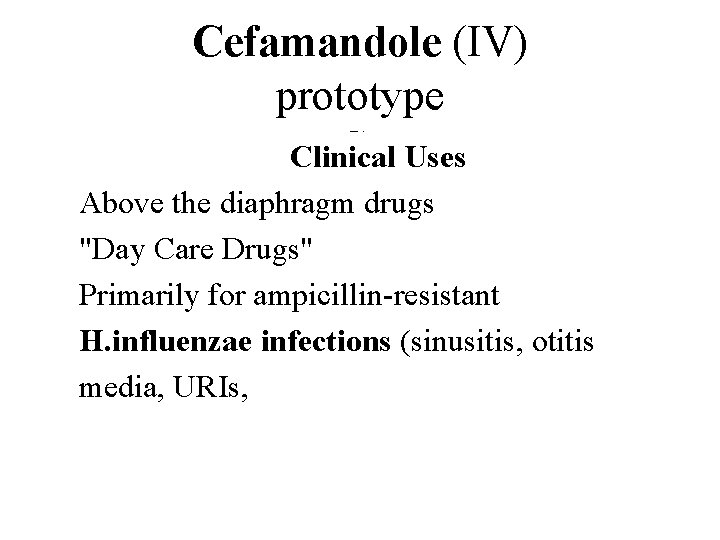 Cephalosporins First Generation Cephalosporins Second Generation ...