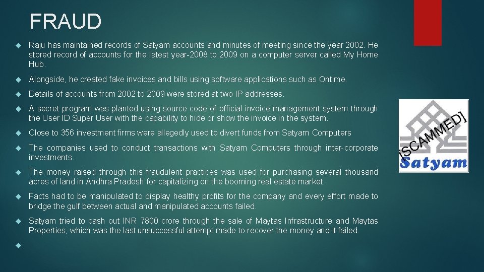 CONTROL FAILURE SATYAM SCANDAL BACKGROUND Satyam Computer Services