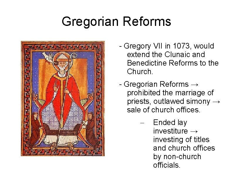 Key Terms The Medieval Church Sacraments Gregorian Reforms