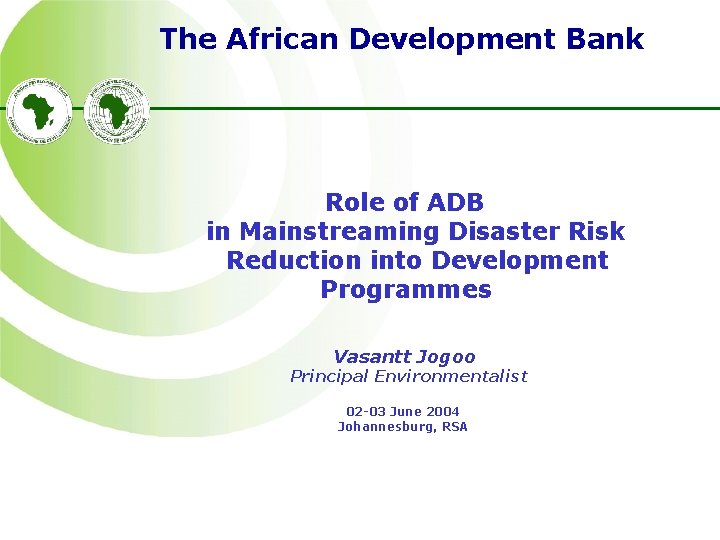 The African Development Bank Role of ADB in