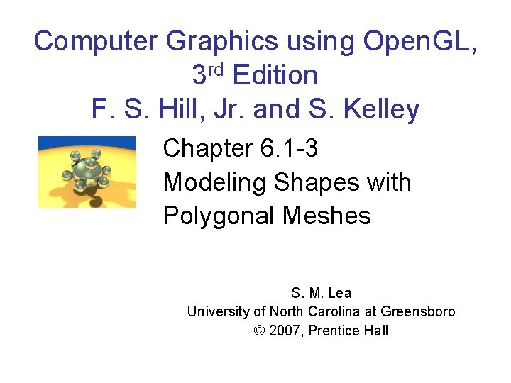 Computer Graphics using Open GL 3 rd Edition