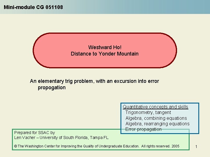 Minimodule CG 051108 Westward Ho Distance to Yonder