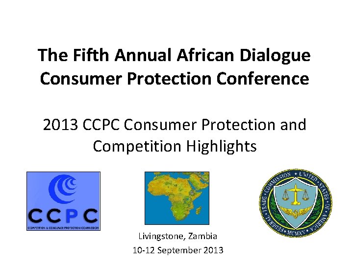 The Fifth Annual African Dialogue Consumer Protection Conference