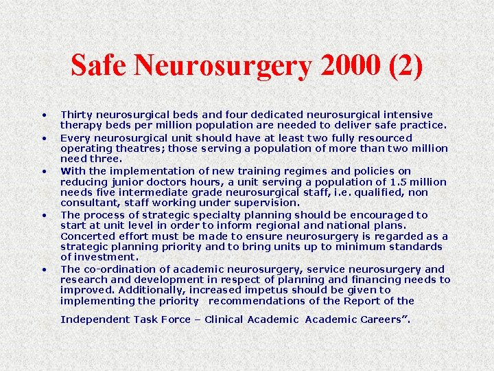 Criteria for Model of Delivering Neurosurgery in Scotland